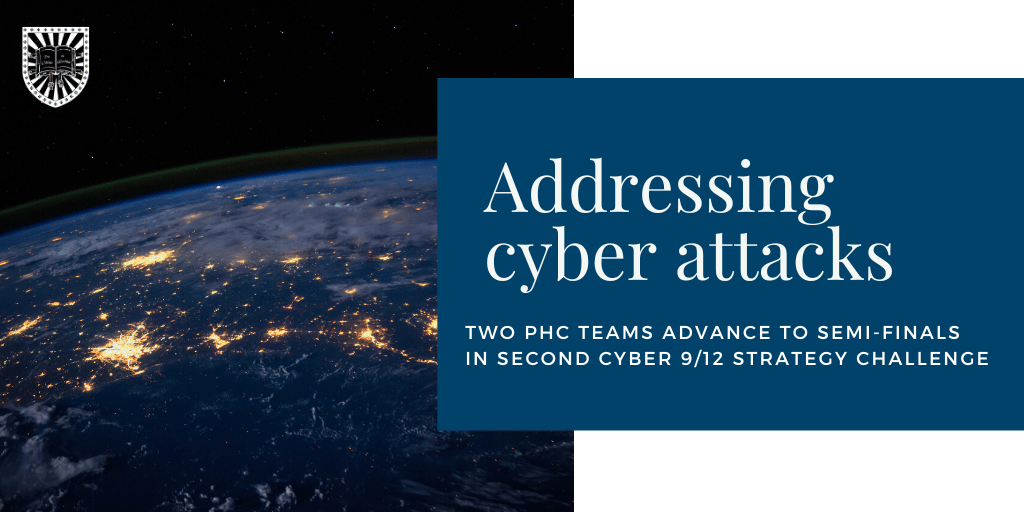 Two PHC teams advance to semi-finals in second Cyber 9/12 Strategy ...