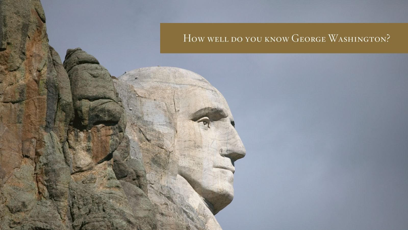 How well do you know George Washington: 7 facts about our nation's ...